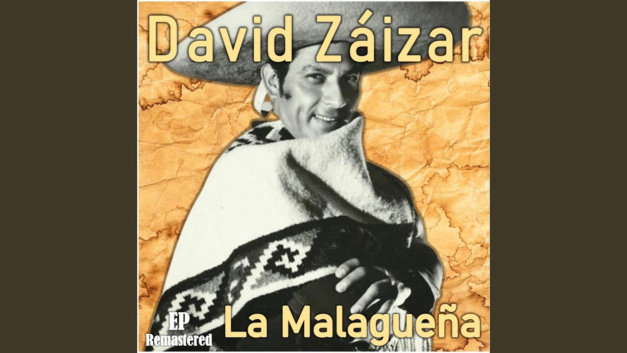 La Malagueña (Remastered) - YouTube