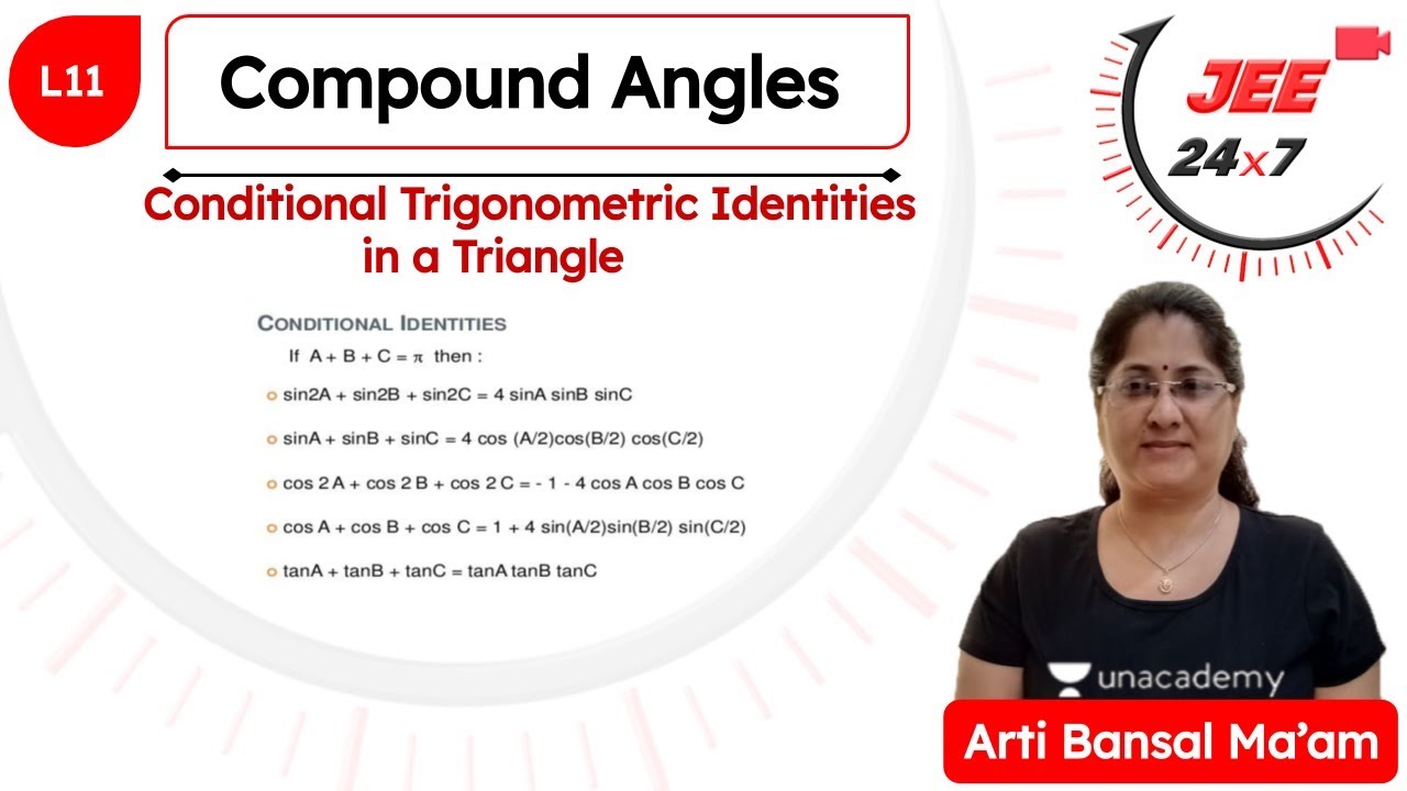 JEE Maths: Compound Angles L11 | JEE 24x7 | Arti Bansal Ma'am - YouTube
