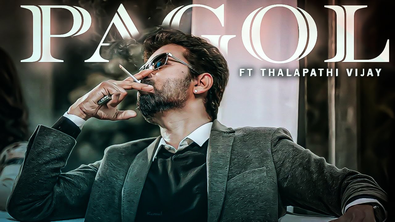 Pagol - thalapathi vijay attitude status 😎 ll PAGOL song edit - YouTube