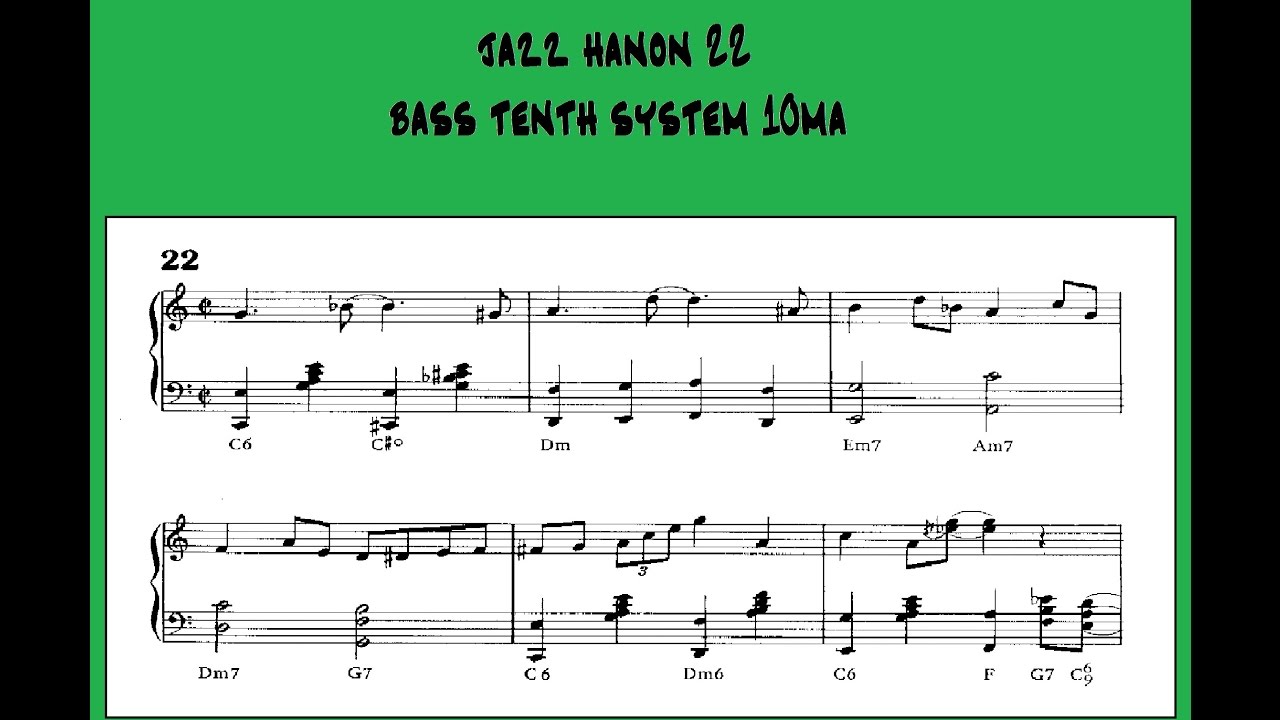 Jazz Hanon by Leo Alfassy - No 22 Bass Tenth System (Swing) - YouTube