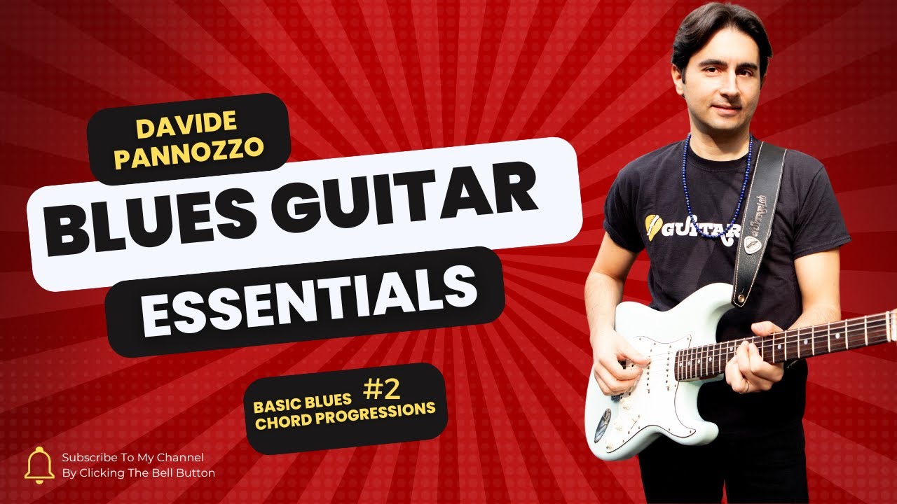 Blues Guitar Essentials - Basic Blues Chord Progressions (#2) - YouTube