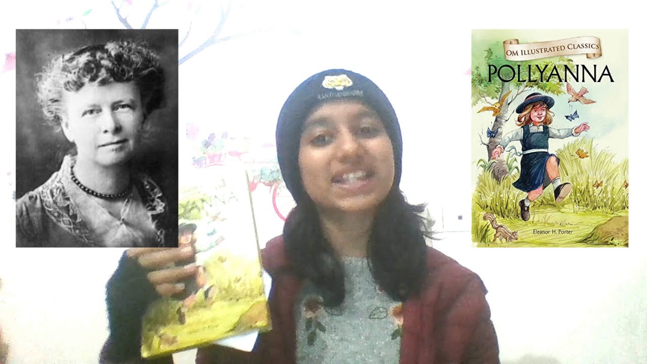 Book Review of Pollyanna by Eleanor H Porter - YouTube