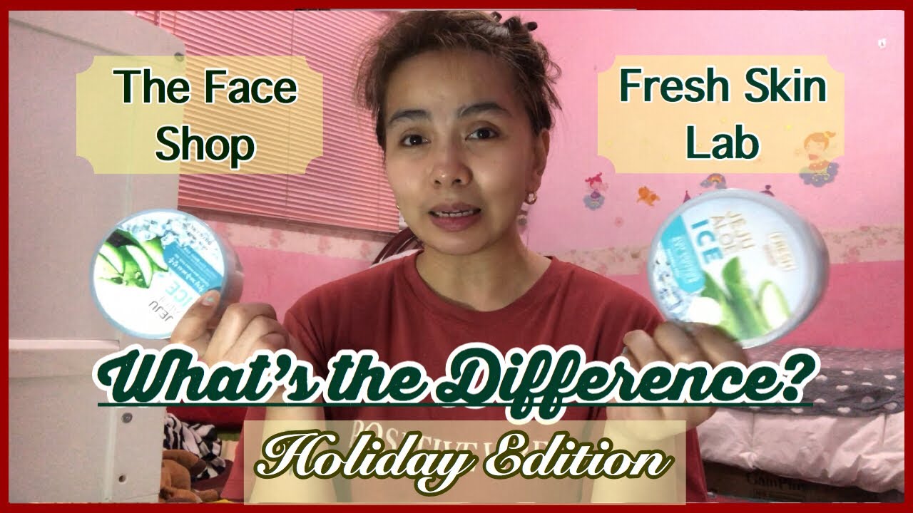 Difference of Jeju Aloe ice Fresh Skin Lab from Jeju Aloe Ice The Face ...
