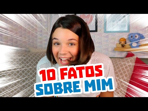 10 FATOS SOBRE MIM ♡ Giulia Benite