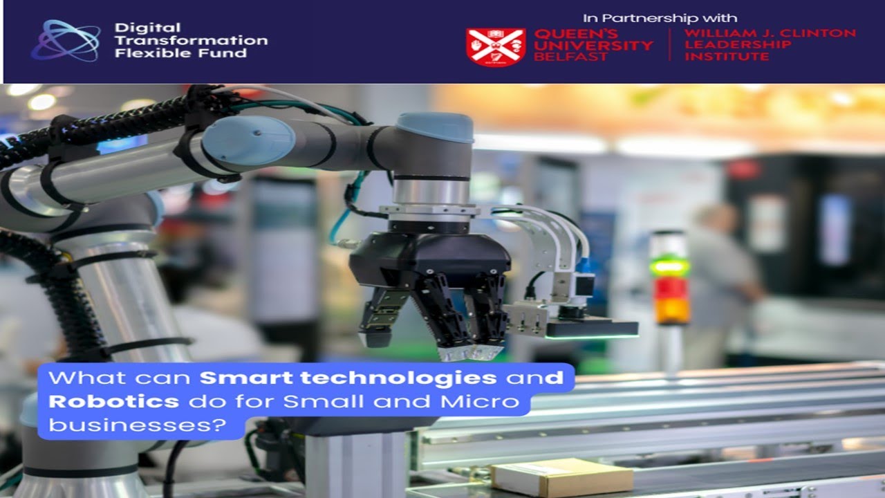 Webinar 3: What can Smart Technologies and Robotics do for Small and ...