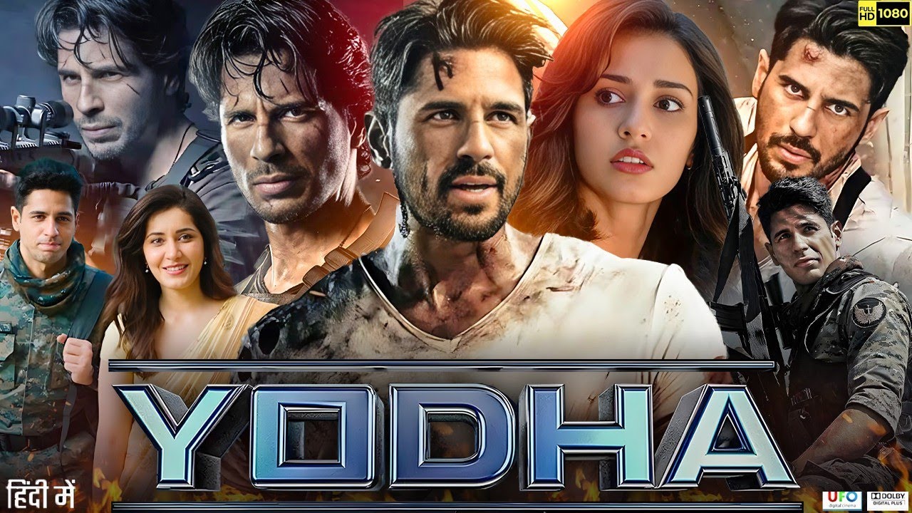 Yodha Full Movie | Sidharth Malhotra | Raashi Khanna | Disha Patani ...