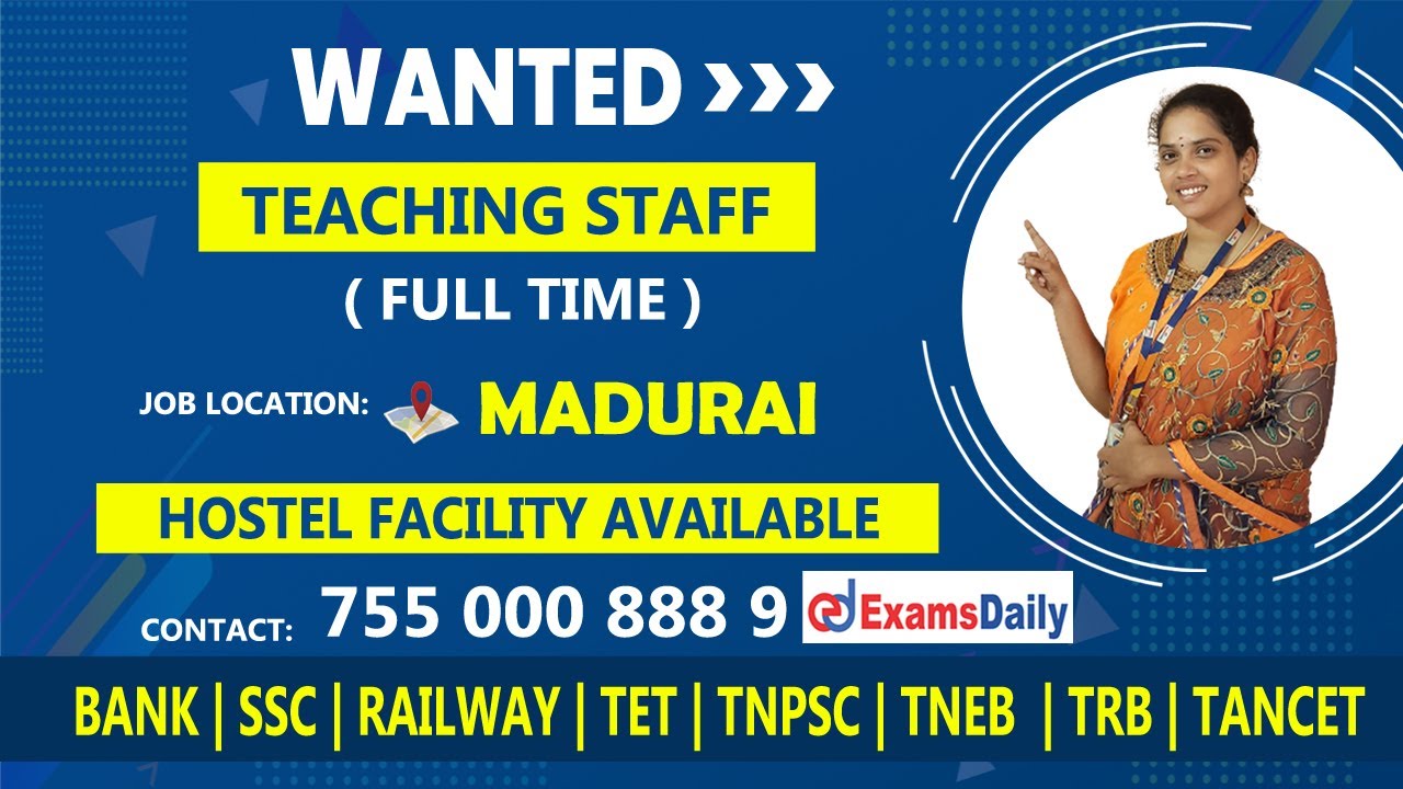 Teaching Staff Wanted | Call 7550008889 | EXamsdaily Job Openings | Freshers and Experience ...