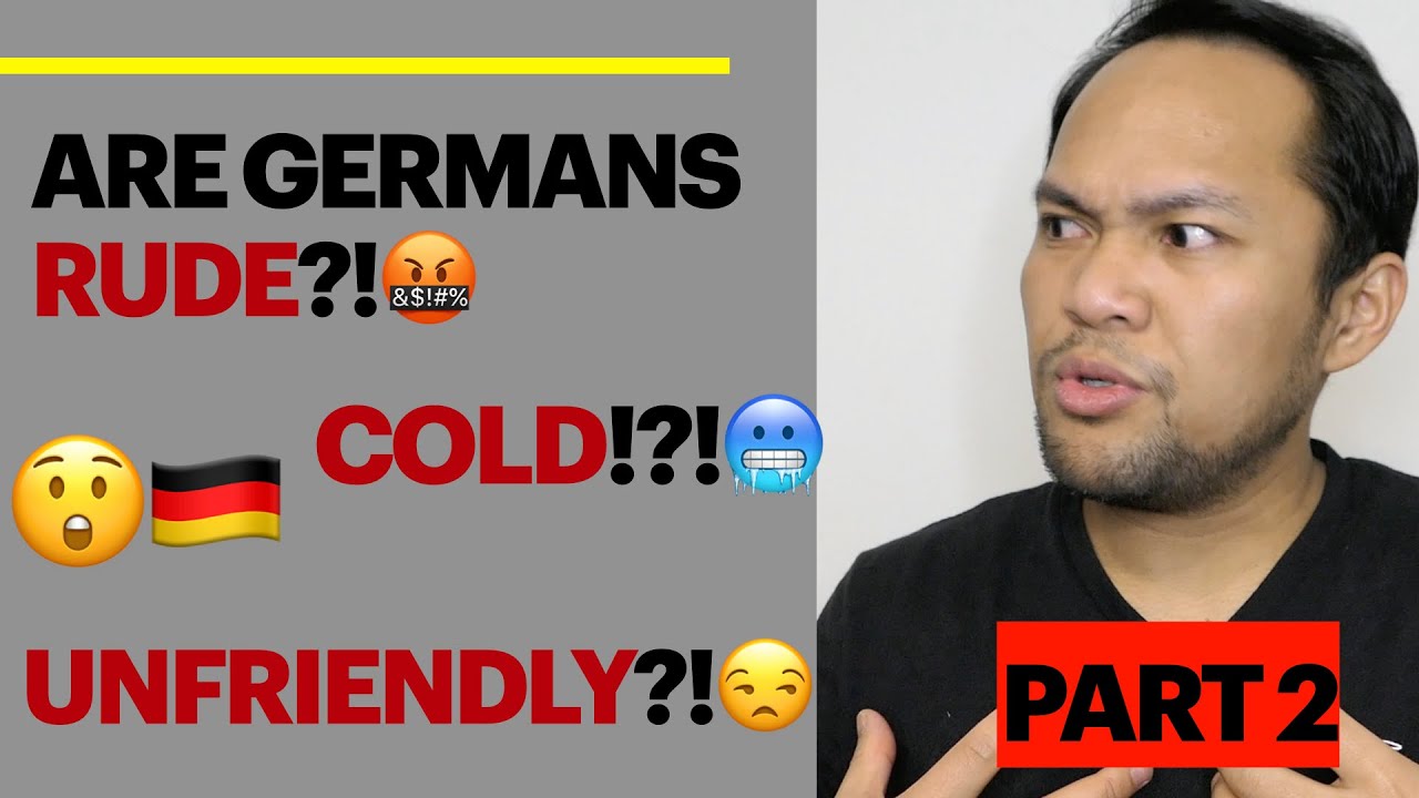 UNDERSTANDING THE GERMAN PERSONALITY TRAITS Part 2 (Are they private ...