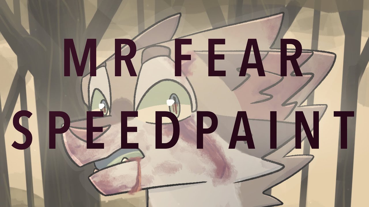 Mr Fear - fanart speedpaint - YouTube