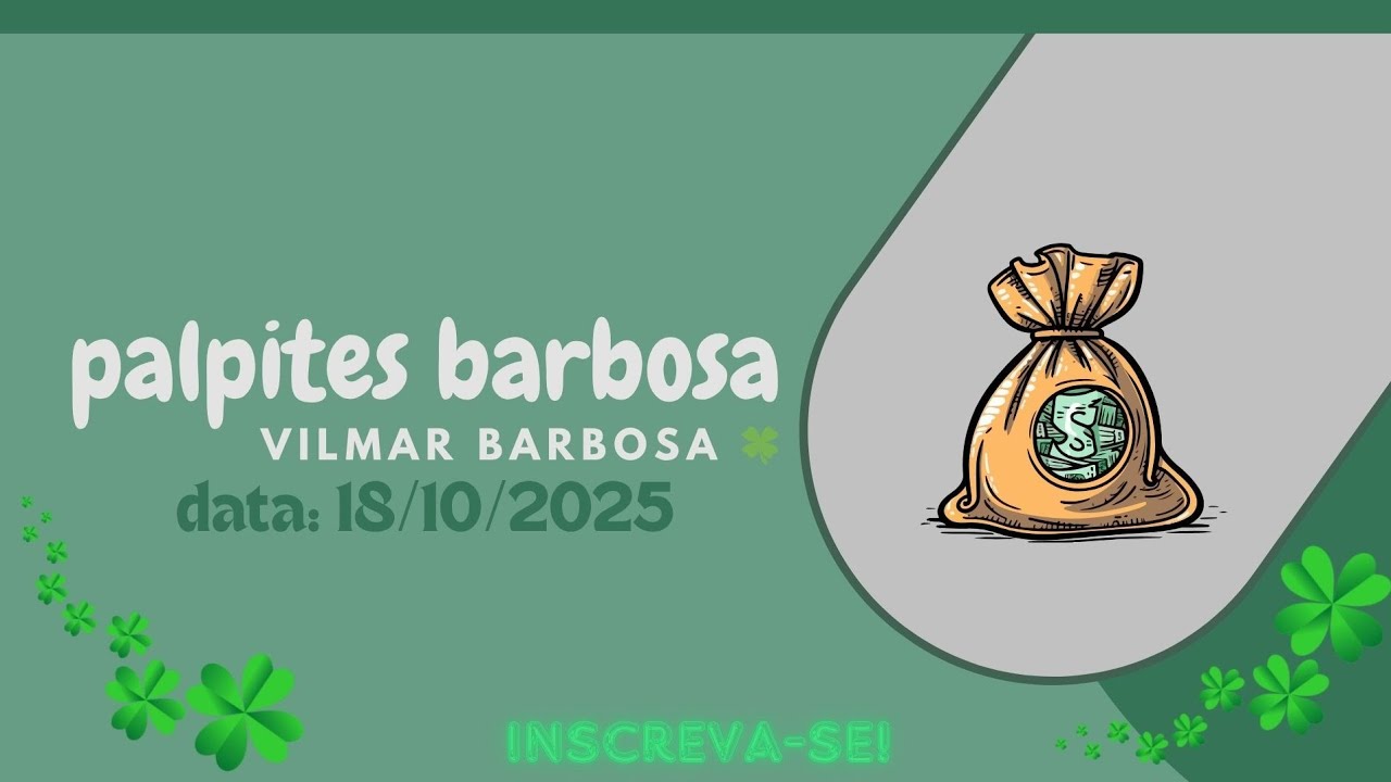 PALPITES BARBOSA DO DIA 18/10/2025 🍀 - YouTube