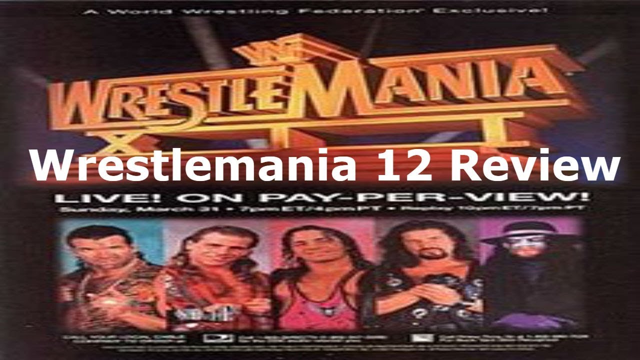 WWF Wrestlemania 12 Review - YouTube
