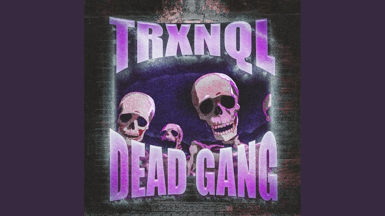 DEAD GANG - YouTube Music