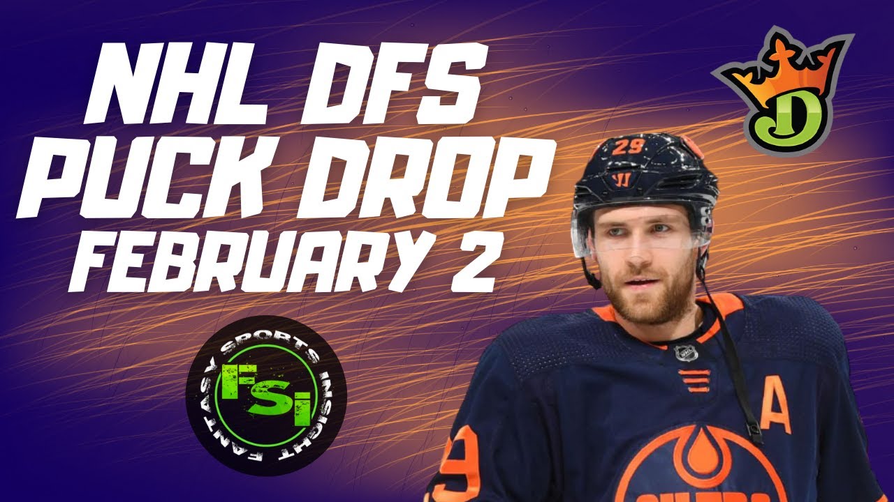 NHL DFS Puck Drop - Draftkings Picks - February 2 - YouTube