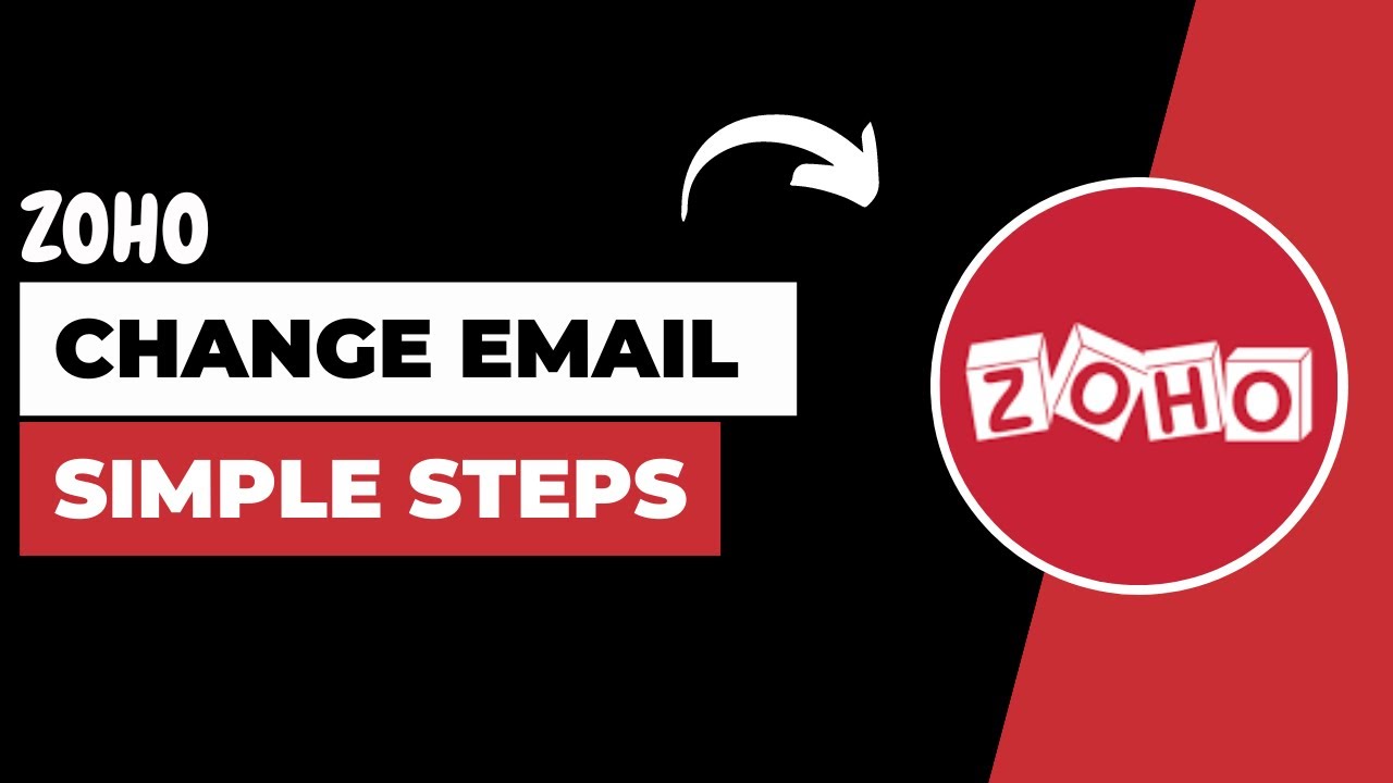 ZOHO - How to Change Email Address ! - YouTube
