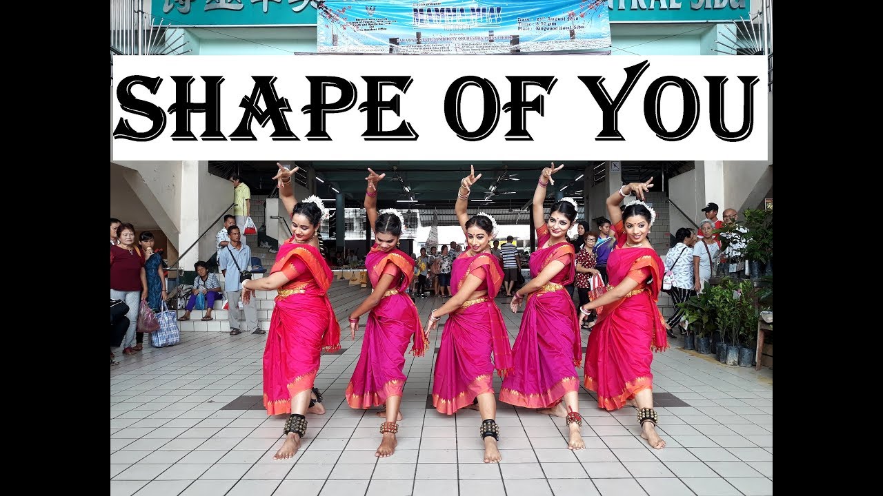 Shape of You | Carnatic Mix | Indian Raga | DANCE COVER | Indian ...