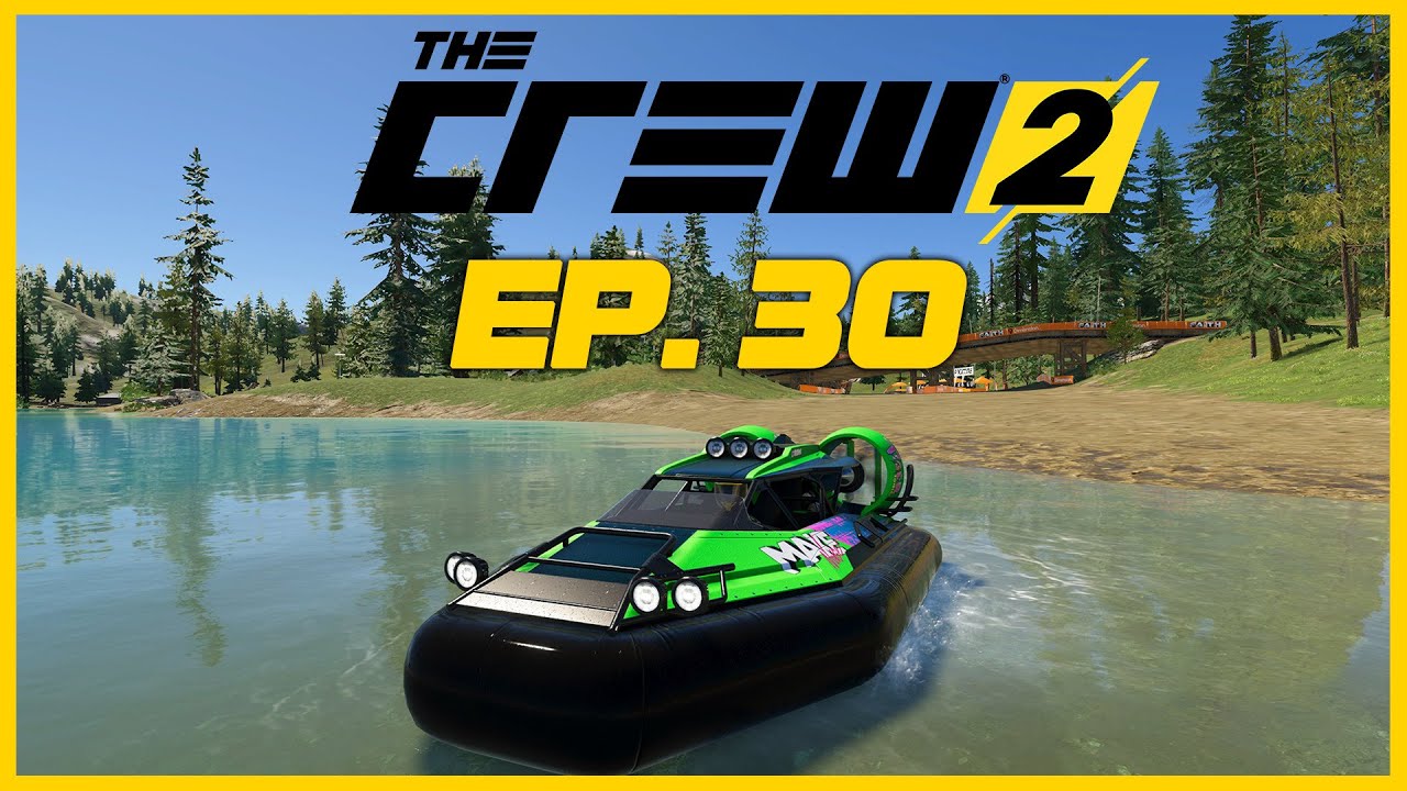 First hovercraft races! | The Crew 2 - Episode 30 - YouTube