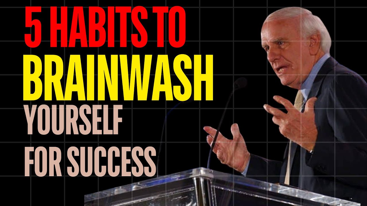 5 Ways to Train Your Brain for Success | Jim Rohn Motivation - YouTube