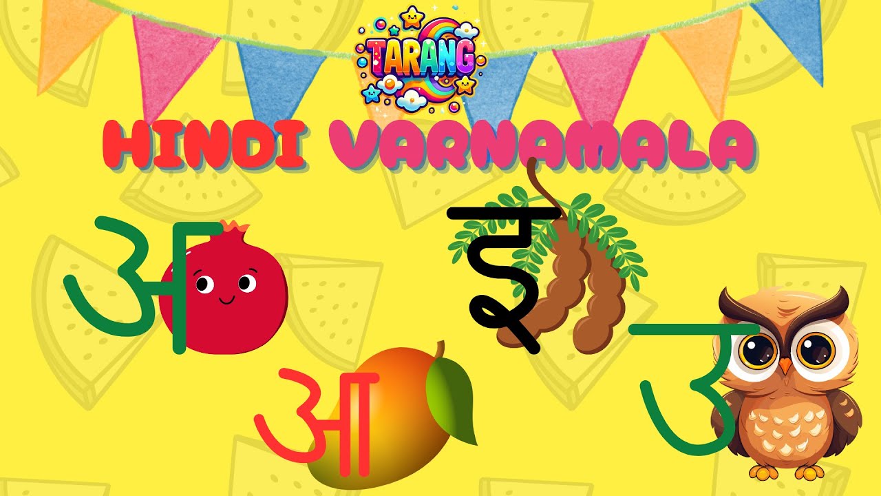 🎵 Hindi Swar Mala | अ से अः | Learn Hindi Vowels with Fun | Tarang | # ...