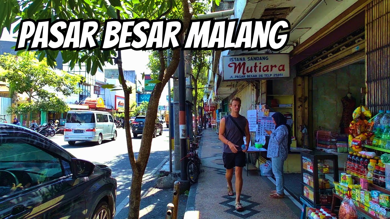 Ini Dia Jalan Pasar Besar Kota Malang - Indonesia - YouTube