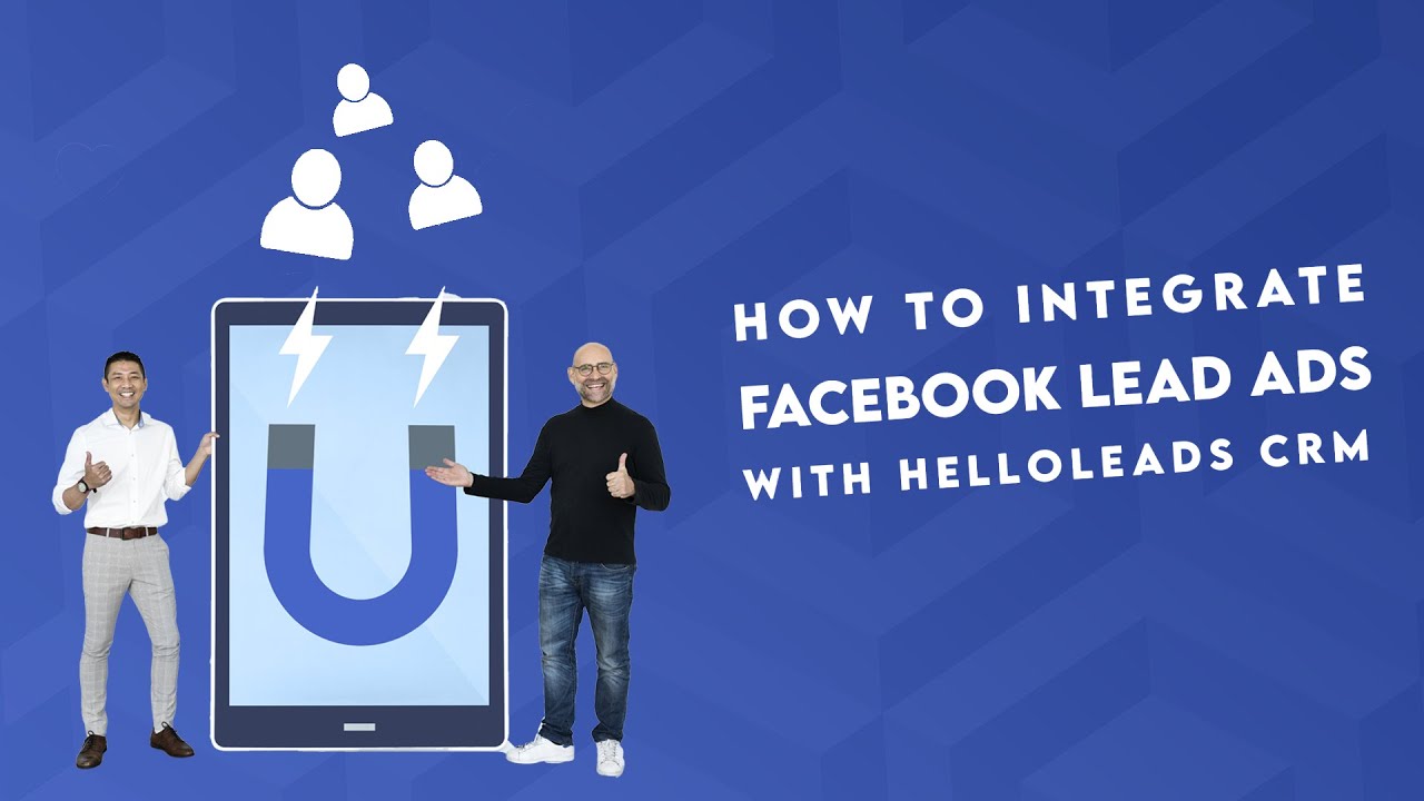 How to integrate Facebook lead ads with HelloLeads CRM - YouTube