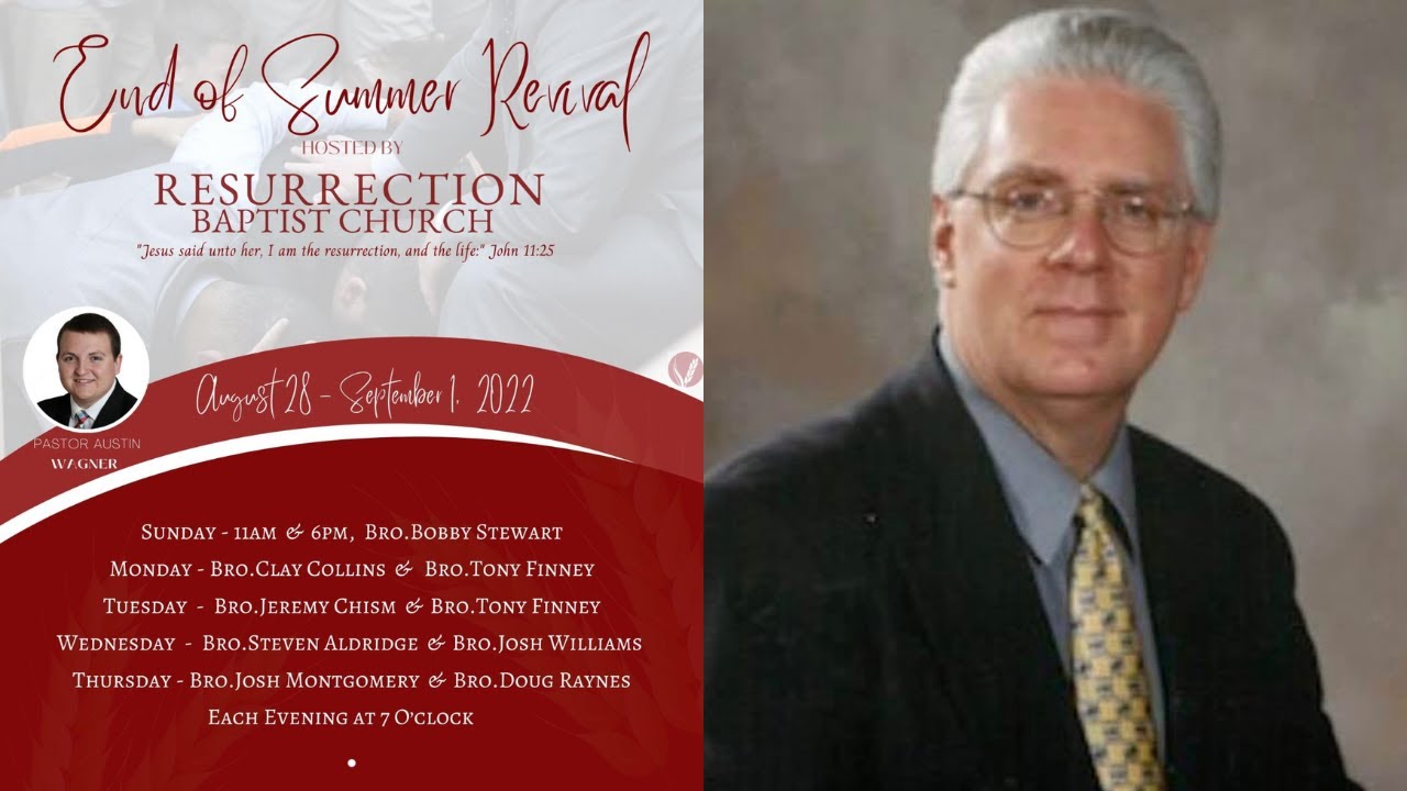 End of Summer Revival: Bro. Tony Finney- Tuesday Evening - YouTube