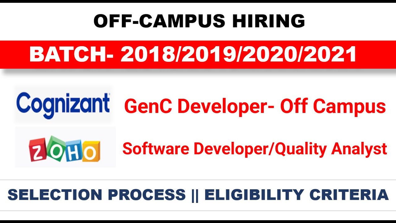 Cognizant Off Campus Drive || ZOHO Off Campus || OFF-CAMPUS HIRING || BATCH - 2018/2019/2020 ...