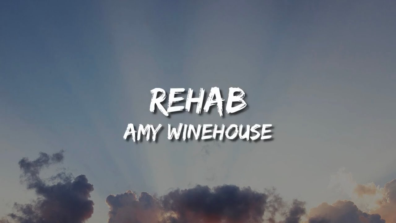 Rehab - Amy Winehouse (Lyrics) 🎵 - YouTube Music