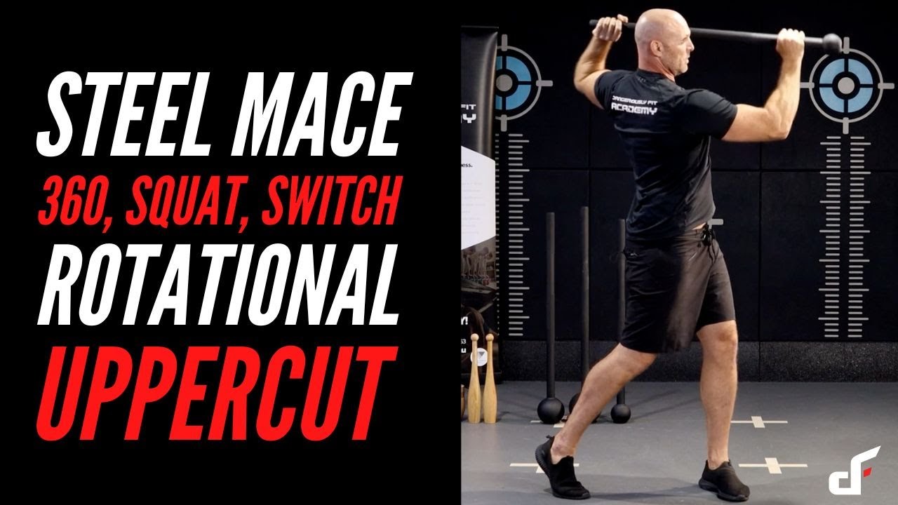 Steel Mace 360, Squat, Switch & Rotational Uppercut - YouTube