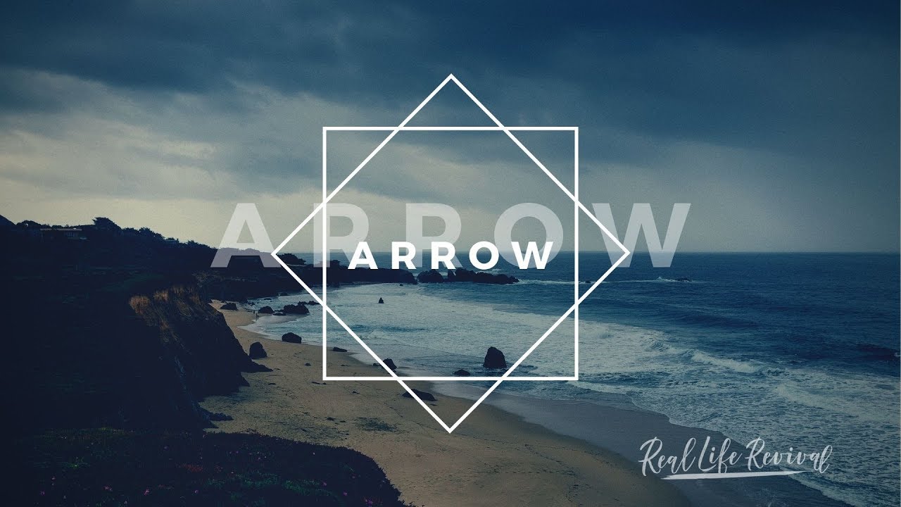 Arrow Official Lyric Video - Real Life Revival - YouTube