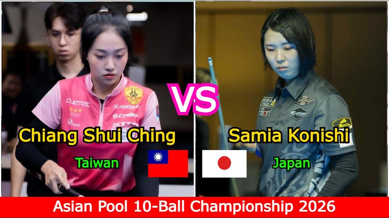 Chiang Shui Ching 江水淨 🆚️ Samia Konishi | Asian Pool Championship 2026 ...