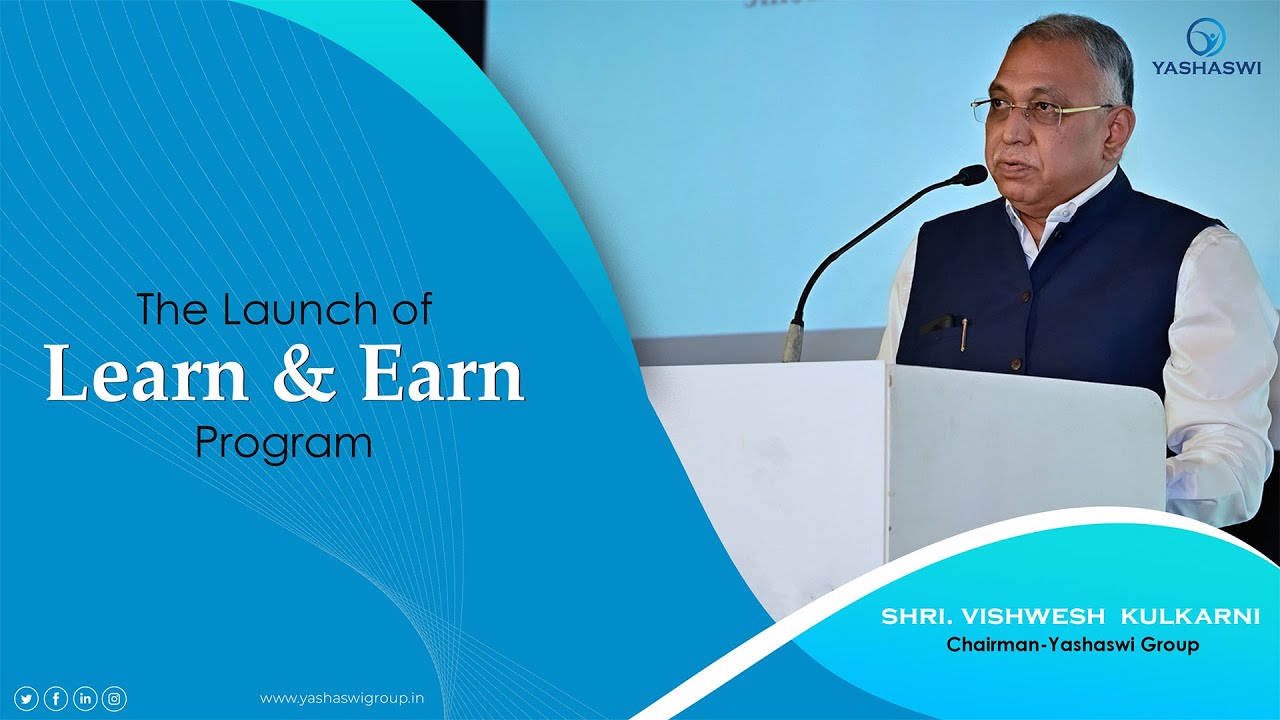Launching of Learn & Earn Program | Vishwesh Kulkarni | Yashaswi Group ...