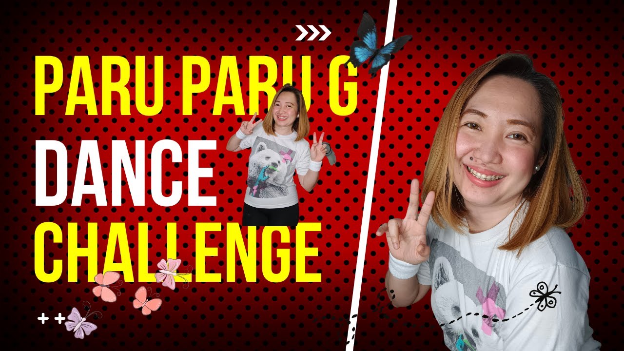 PARU PARU G DANCE CHALLENGE | TEAM DABARKADS SINGKO | Fran Chesska ...