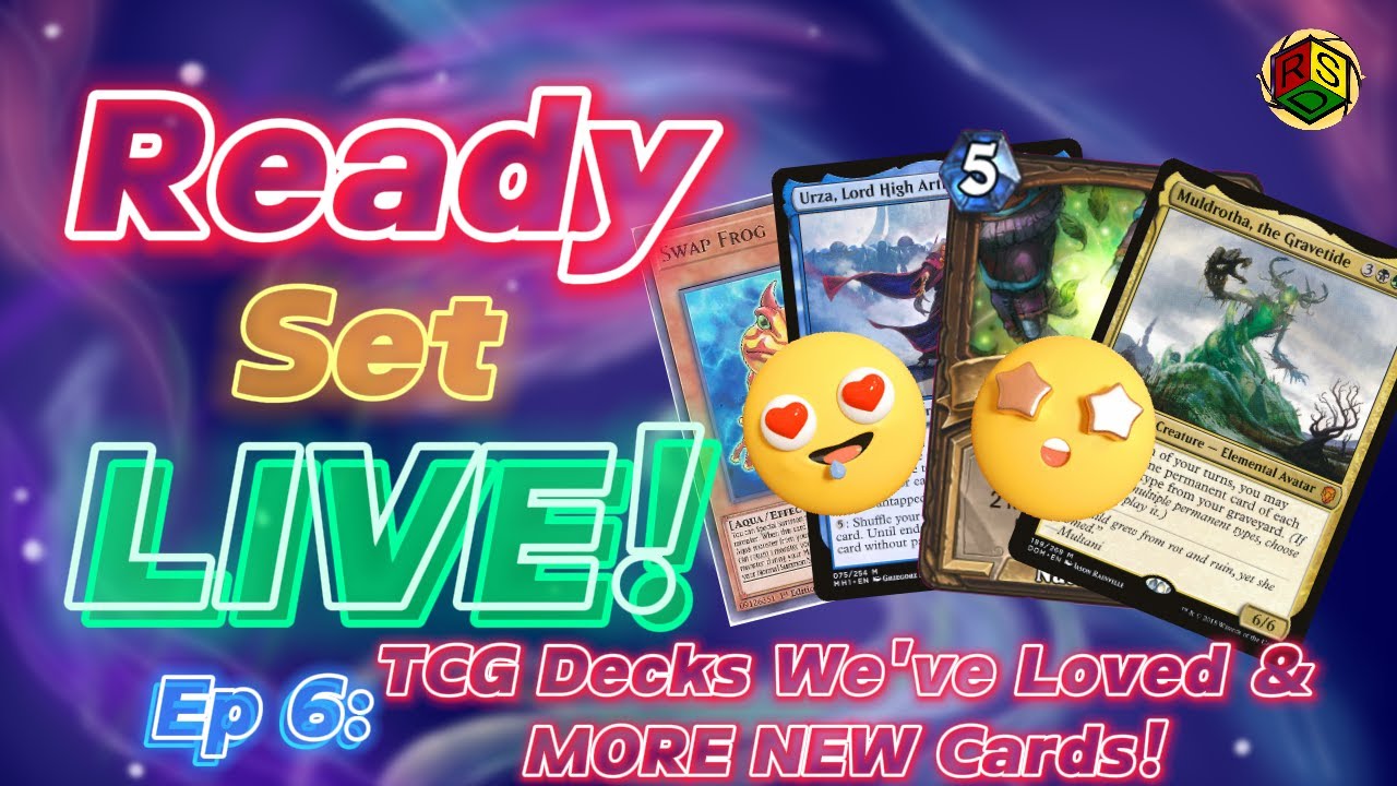 Ready Set LIVE! Ep6: TCG Decks We've Loved & More NEW Cards! - YouTube