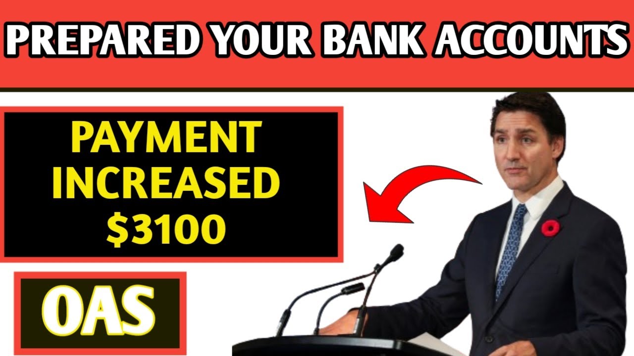 New OAS Announced: $3100 Per Month | direct deposit to Bank Accounts ...