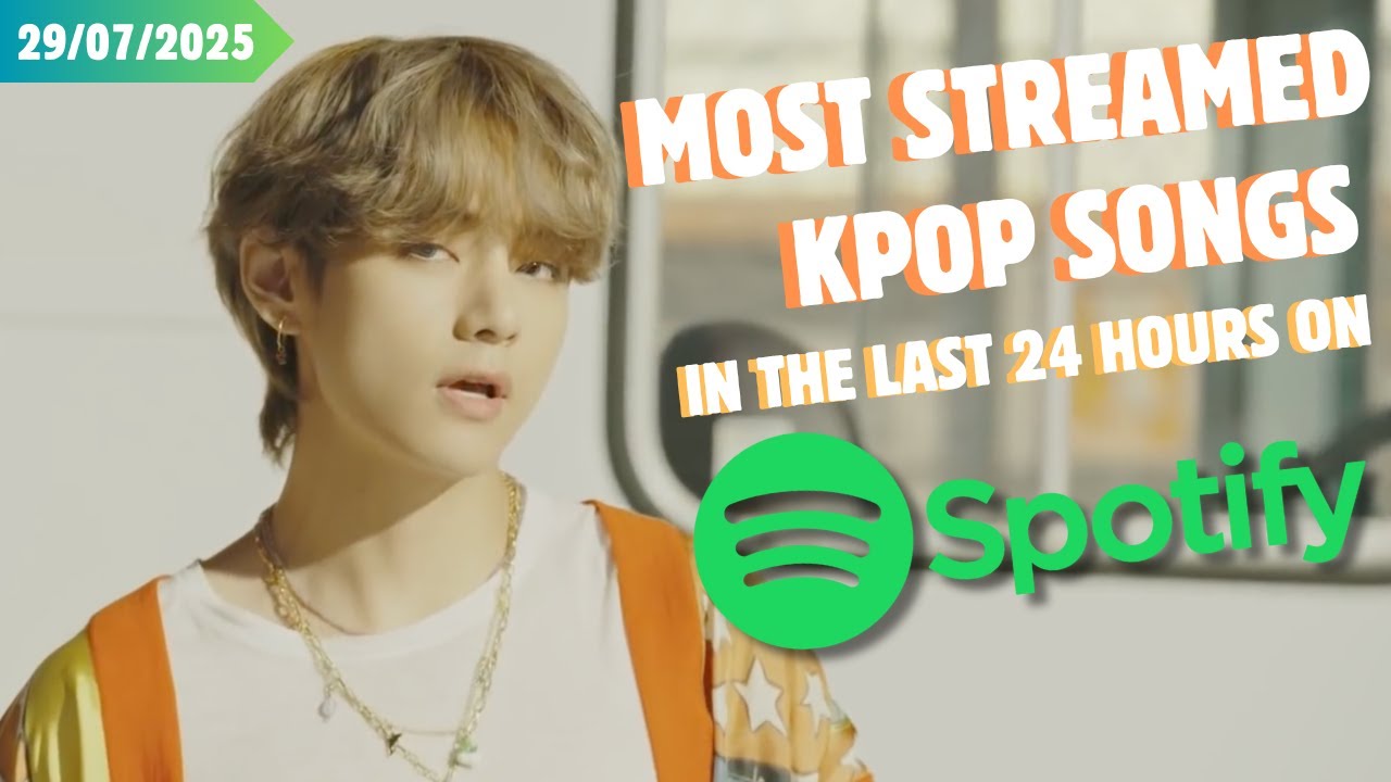 [TOP 30] MOST STREAMED KPOP SONGS ON SPOTIFY IN THE LAST 24 HOURS | 29 ...