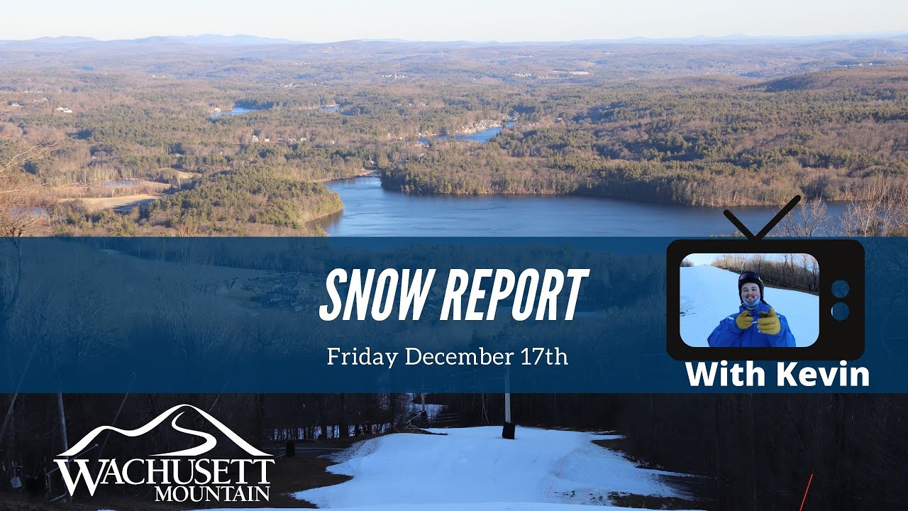 Friday December 17th Snow Report - YouTube