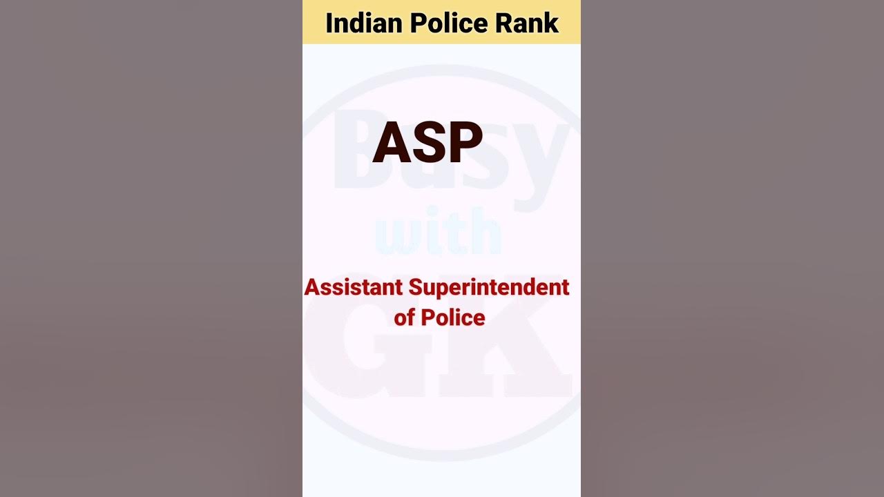 Indian Police Rank, ASP, DSP, Addl.Sp, SP, AIG, DIG, IGP, ADGP, DGP, #shorts - YouTube