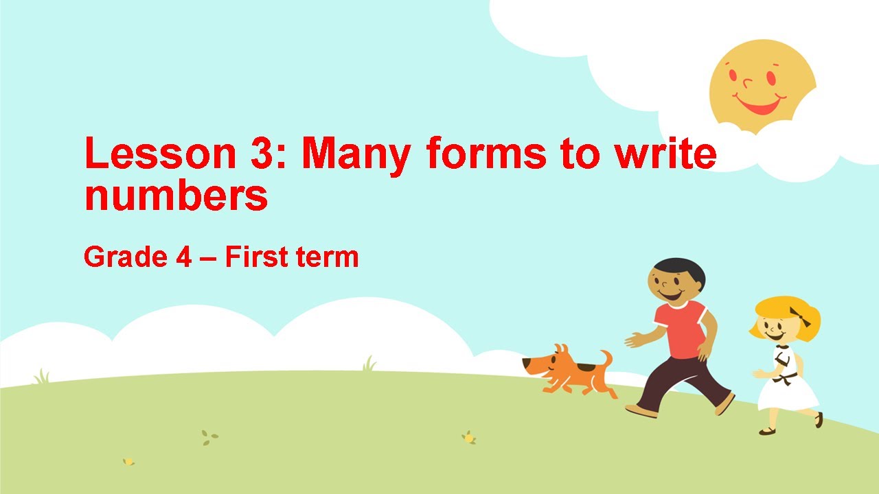 Lesson 3: Many forms to write numbers |grade4 - first term |الصف الرابع ...