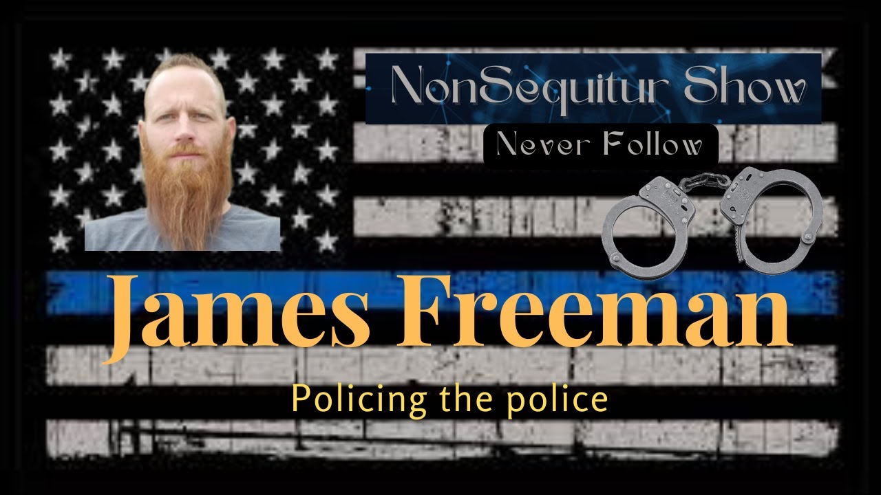 James Freeman: Policing the Police - YouTube