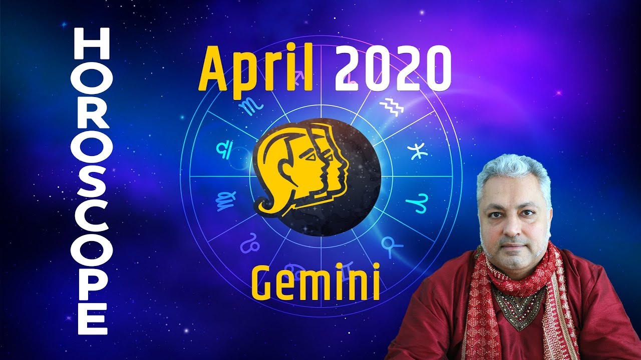GEMINI April 2020 Astrology | Gemini Hoeoscope April 2020 | Horoscope ...