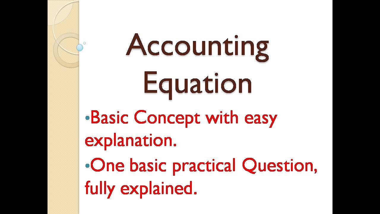 Accounting Equation: Basic Concept And first question : Class 11 (#10 ...