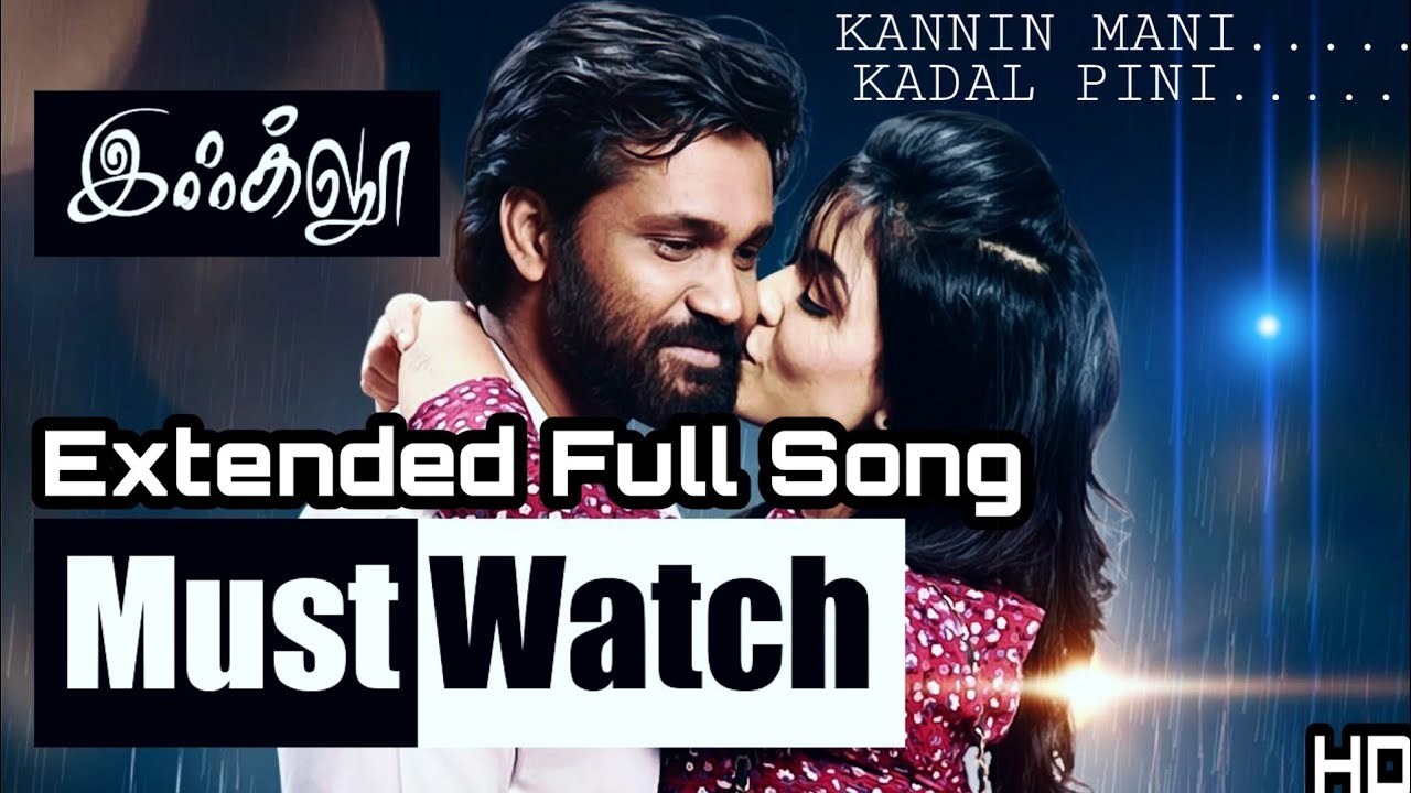 Kannin Mani - Video Song | Igloo Movie Songs | Amzeth Khan , Anju ...