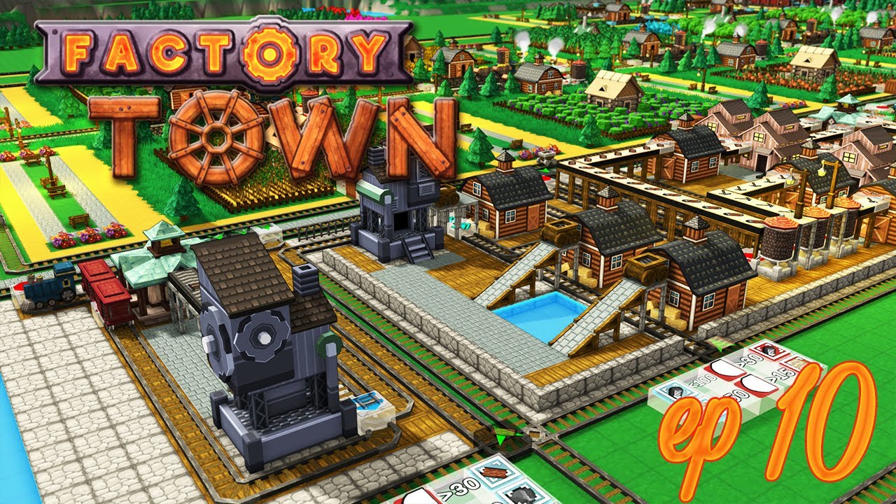 Multiples Usines !! FACTORY TOWN 1.0 FR 10 - YouTube
