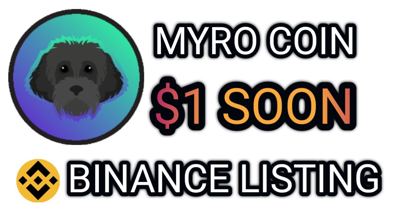 MYRO COIN PRICE $1 || MYRO COIN BINANCE LISTING || TOP MEME COIN 2024 ...
