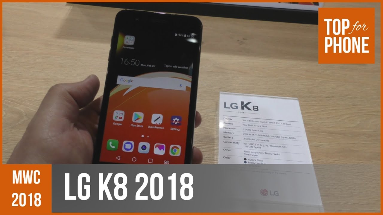 LG K8 2018 - prise en main (mwc18) - YouTube