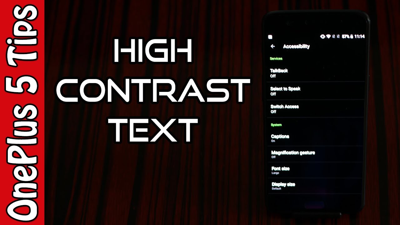 💡OnePlus 5 Tips🔨: High Contrast Text! 📼 - YouTube