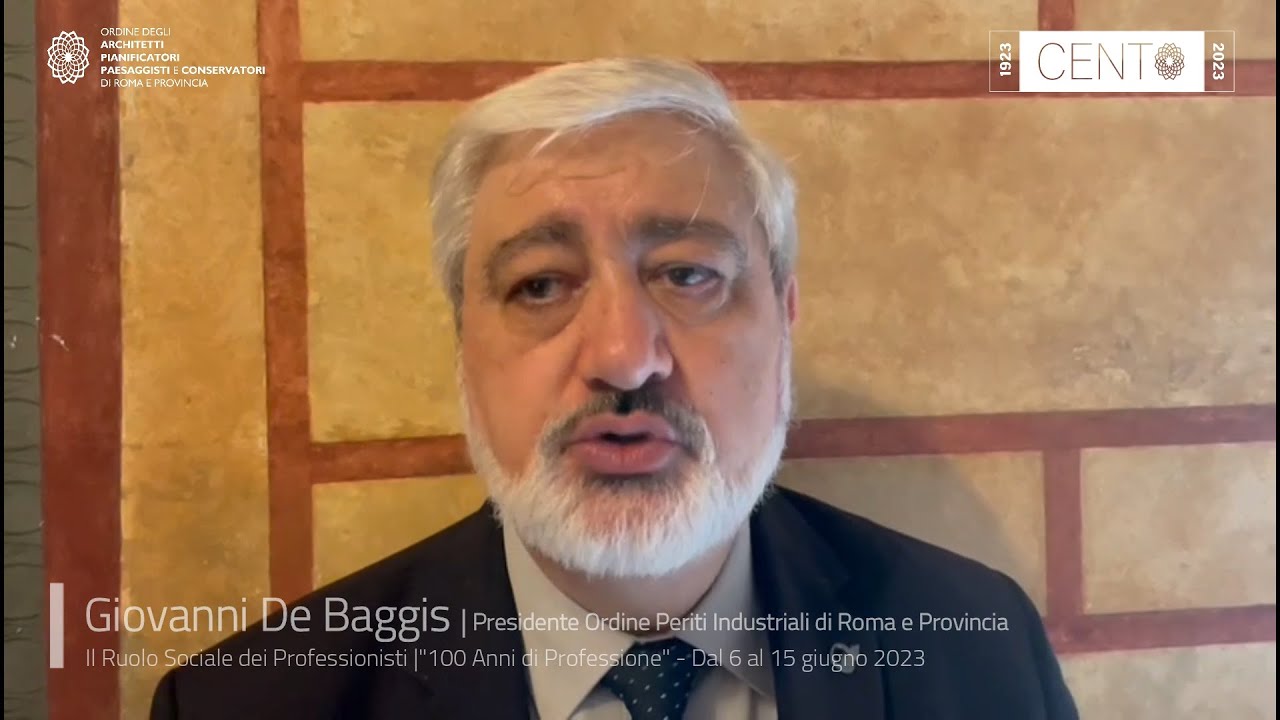 Giovanni De Baggis | Il ruolo sociale dei professionisti - YouTube