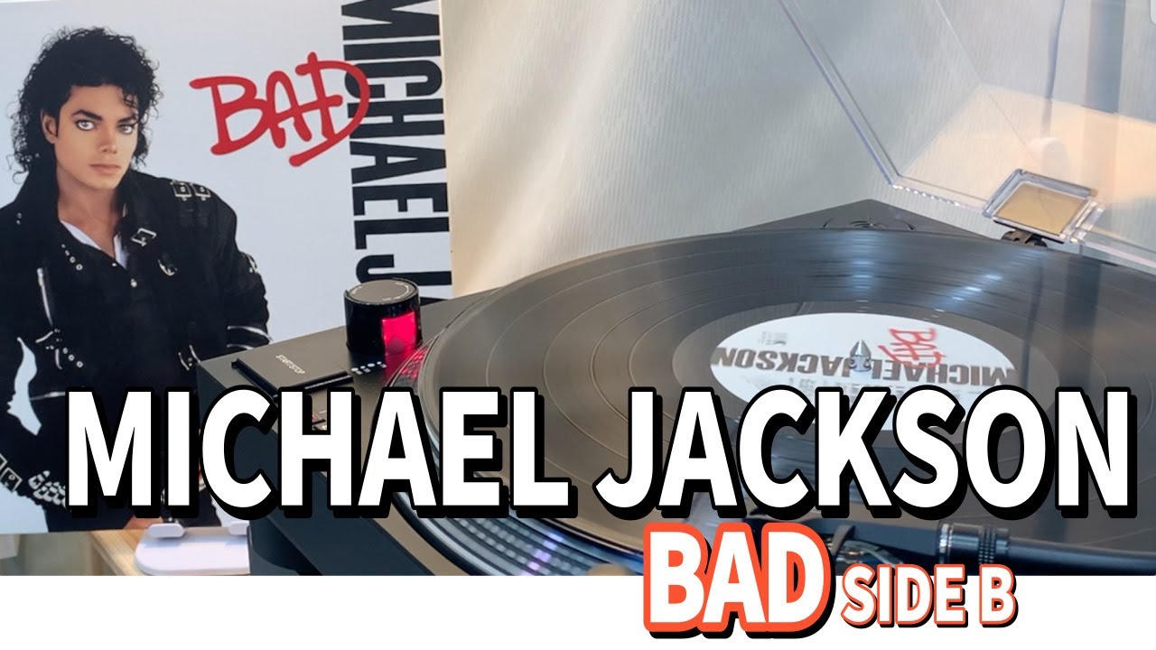 [Vinyl Music 12] Michael Jackson - Bad(1987) LP Side B - YouTube