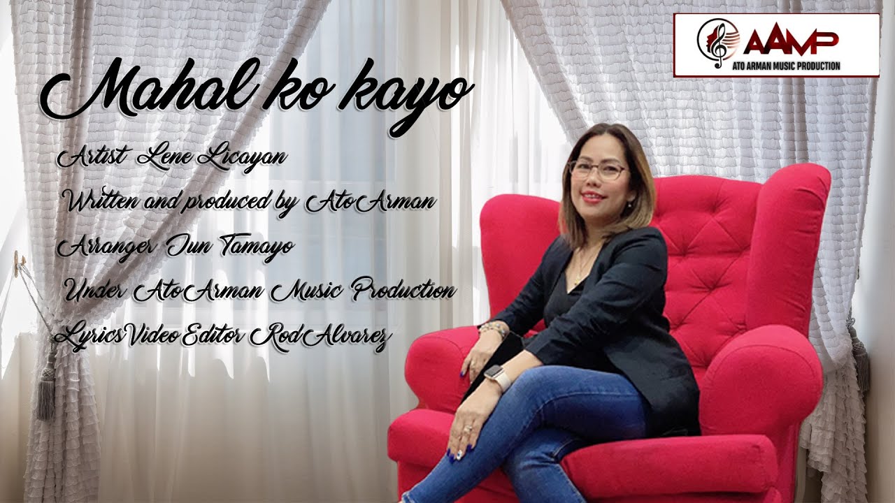 MAHAL KO KAYO - Lene Licayan #OfficialLyricVideo #AAMP - YouTube