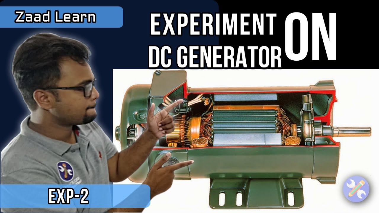 Experiment 02 : Parts of DC Generator || Zaad Learn - YouTube